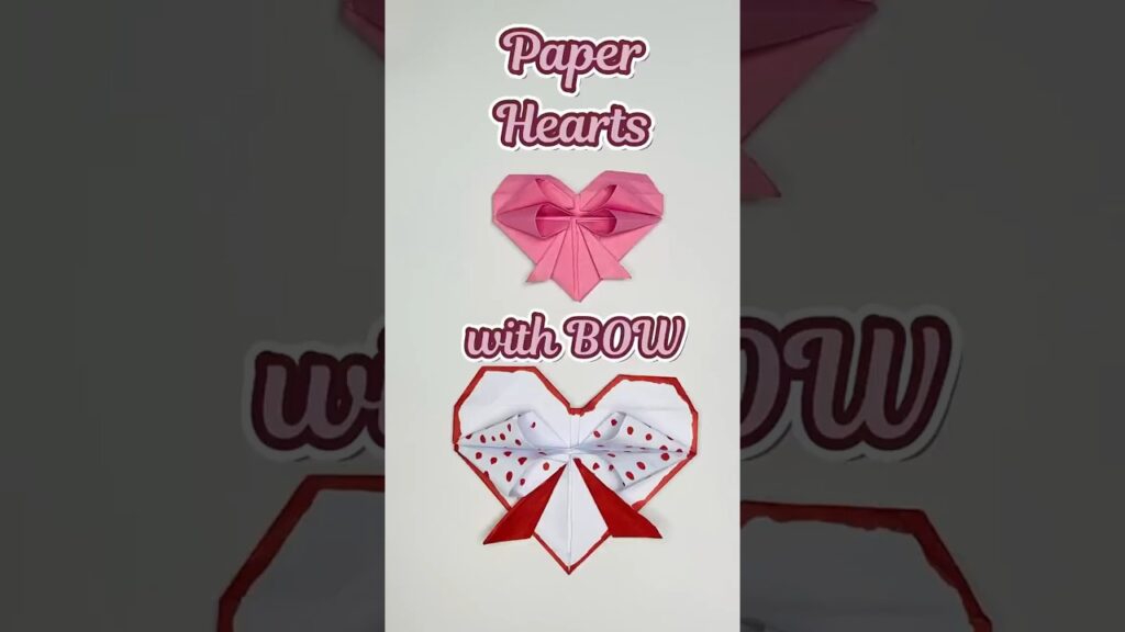 DIY paper Heart(5) /cute Heart with Bow #diy #diyshorts #origami # ...